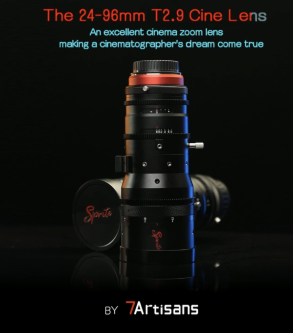 저가형 씨네렌즈 7Artisans Sprite 24-96mm T2.9 출시